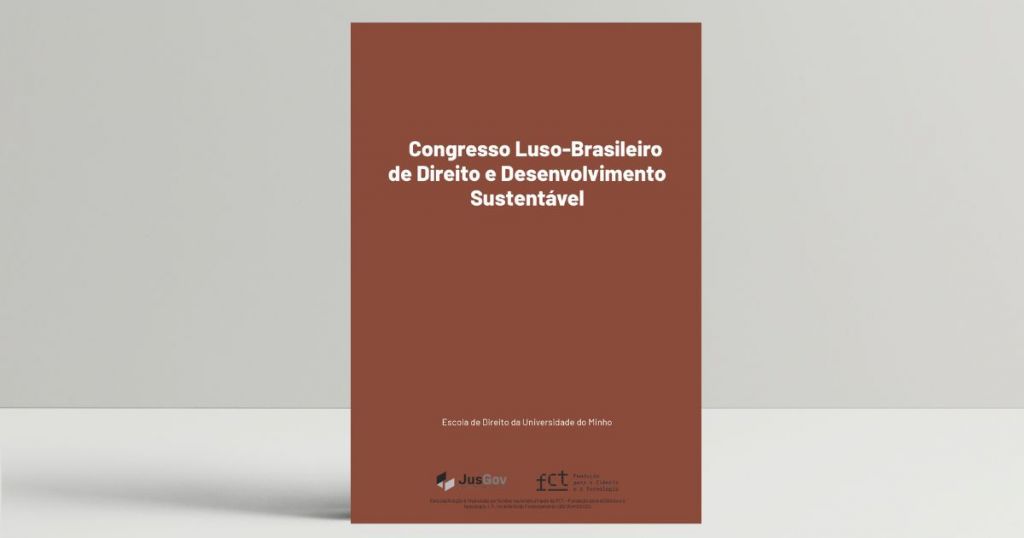 Luso-Brazilian Congress on Law and Sustainable Development - JusGov